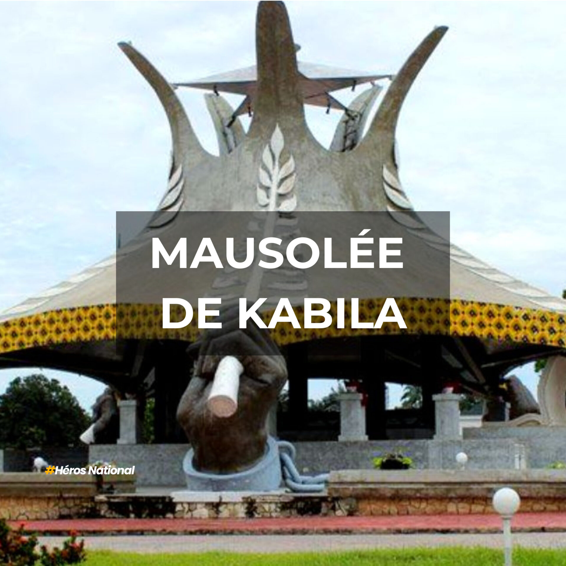Mausolée de Kabila | Mobembo